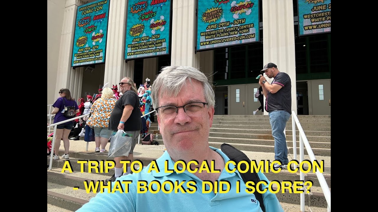 A Trip to a Local Comic Con - What Books Did I Score? - YouTube