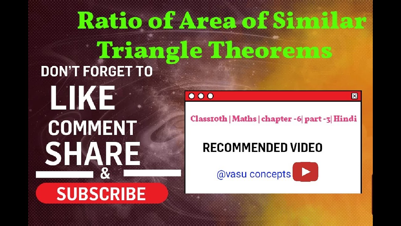 TRIANGLE (Part-3) AREA OF Similar Triangles Theorem | Similarity ...