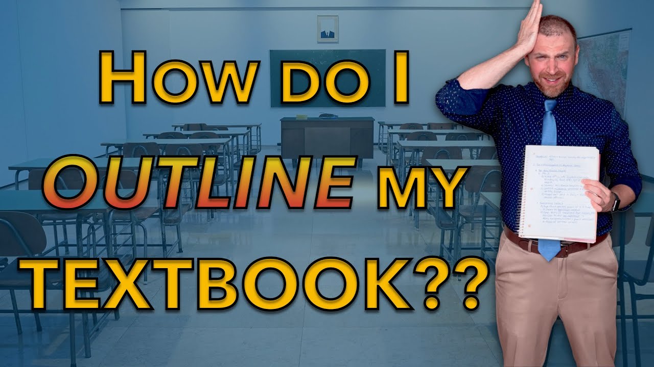 How to Outline Your History Textbook - YouTube
