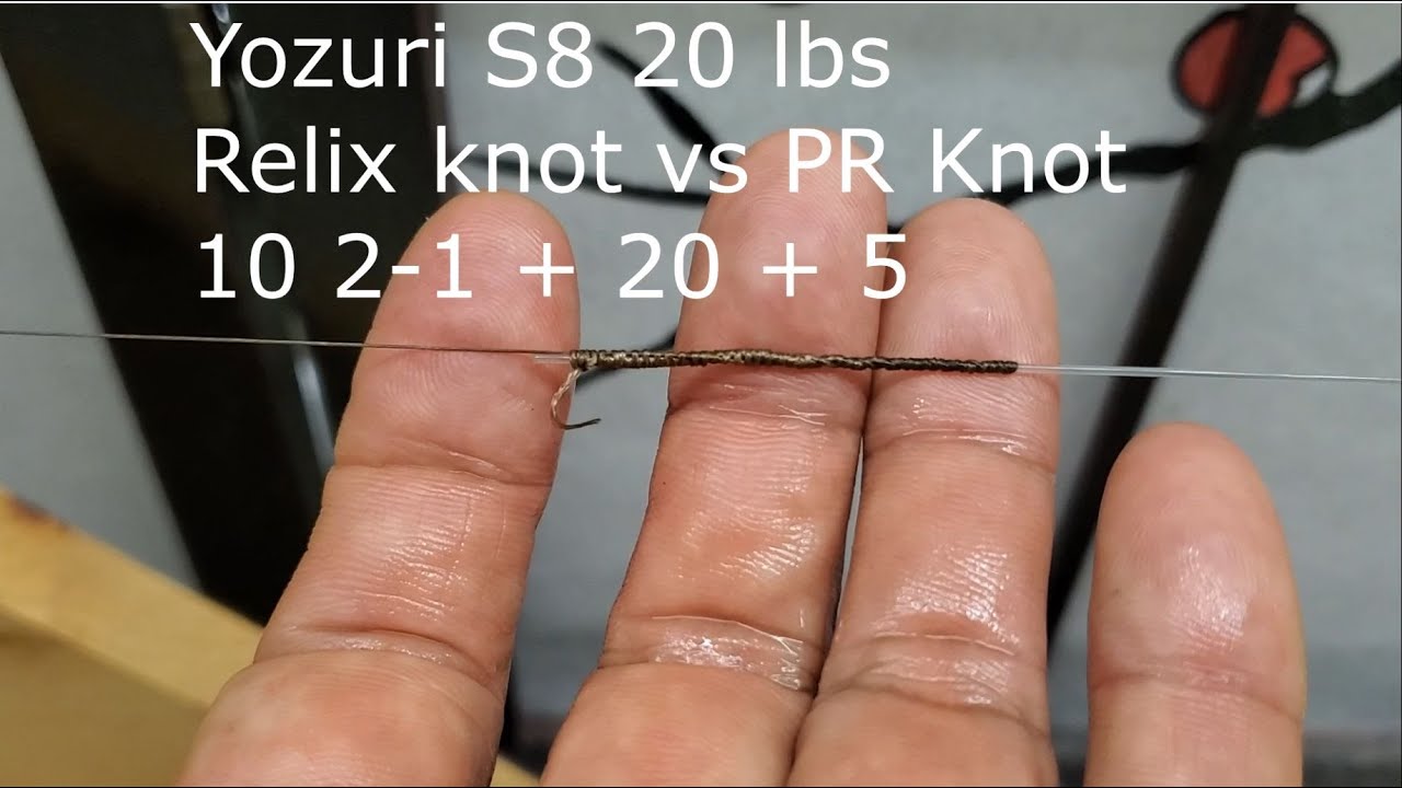Yozuri Super Braid 20 lbs Relix Knot vs PR Knot - YouTube