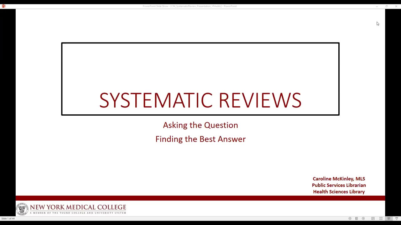 Systematic Reviews: Asking the Question, Finding the Best Answer - YouTube