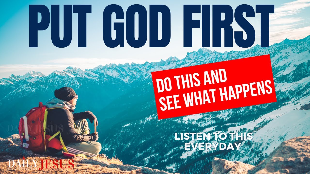 WATCH THIS! How To Put God First In Your Life (Christian Motivation ...