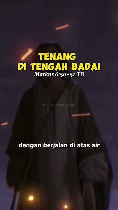 'Tenang Di Tengah Badai' markus 6:50-51 - YouTube