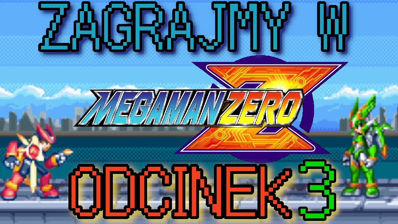 Zagrajmy w Mega Man Zero #3 - Harpia - YouTube