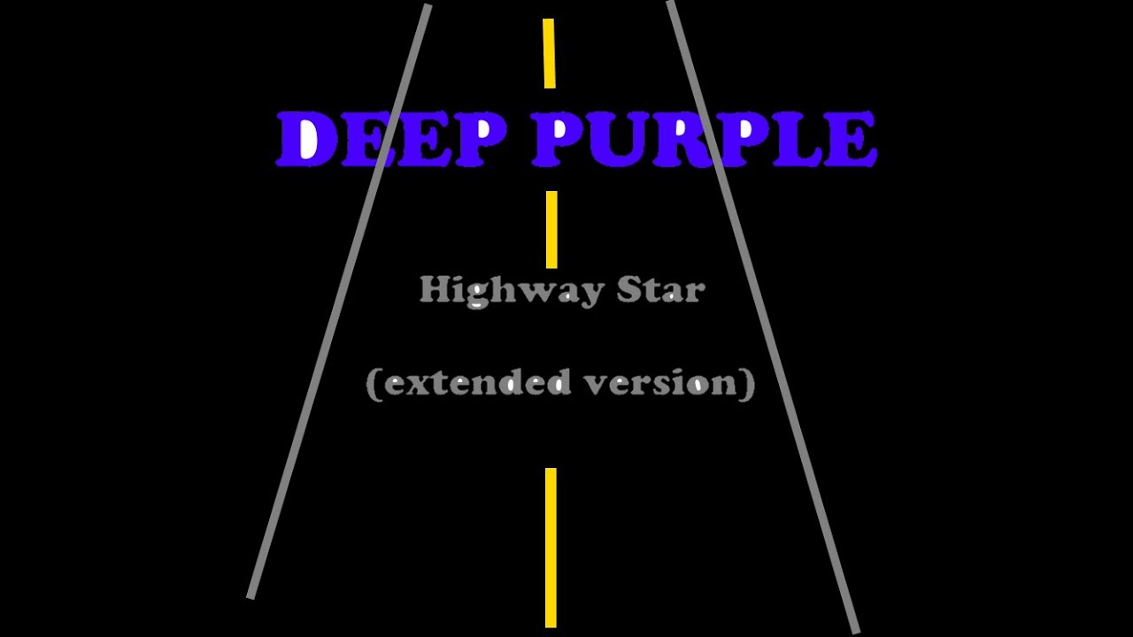 Deep Purple- Highway Star(extended version) - YouTube
