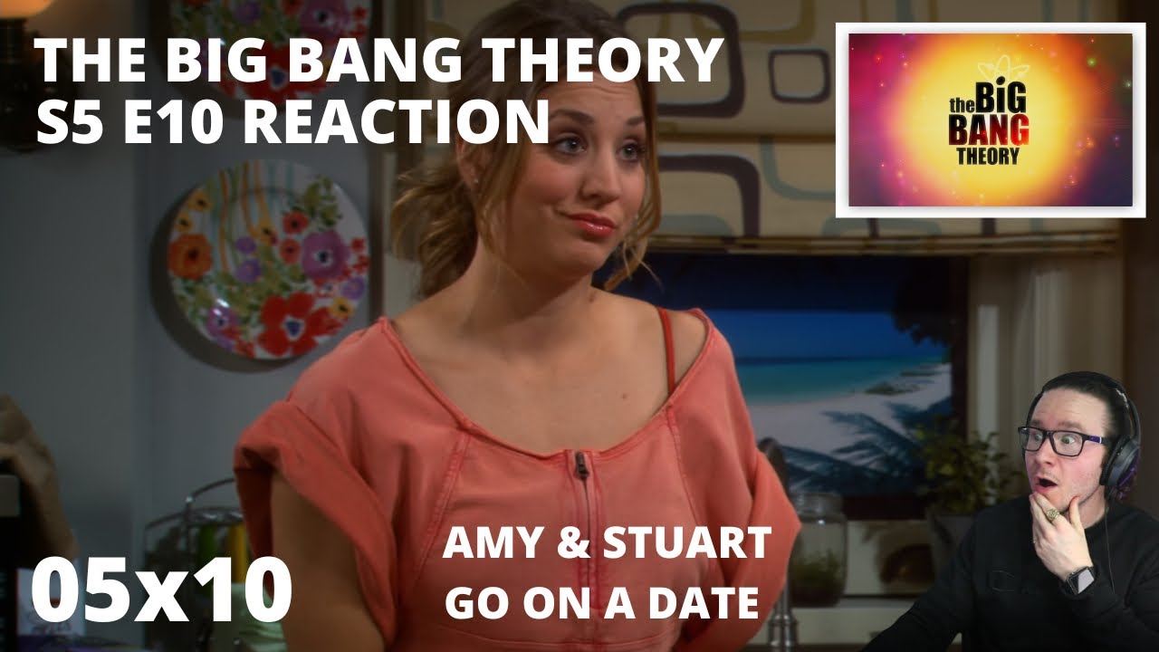 THE BIG BANG THEORY S5 E10 THE FLAMING SPITTOON ACQUISITION REACTION 5x10 AMY & STUART GO ON A ...