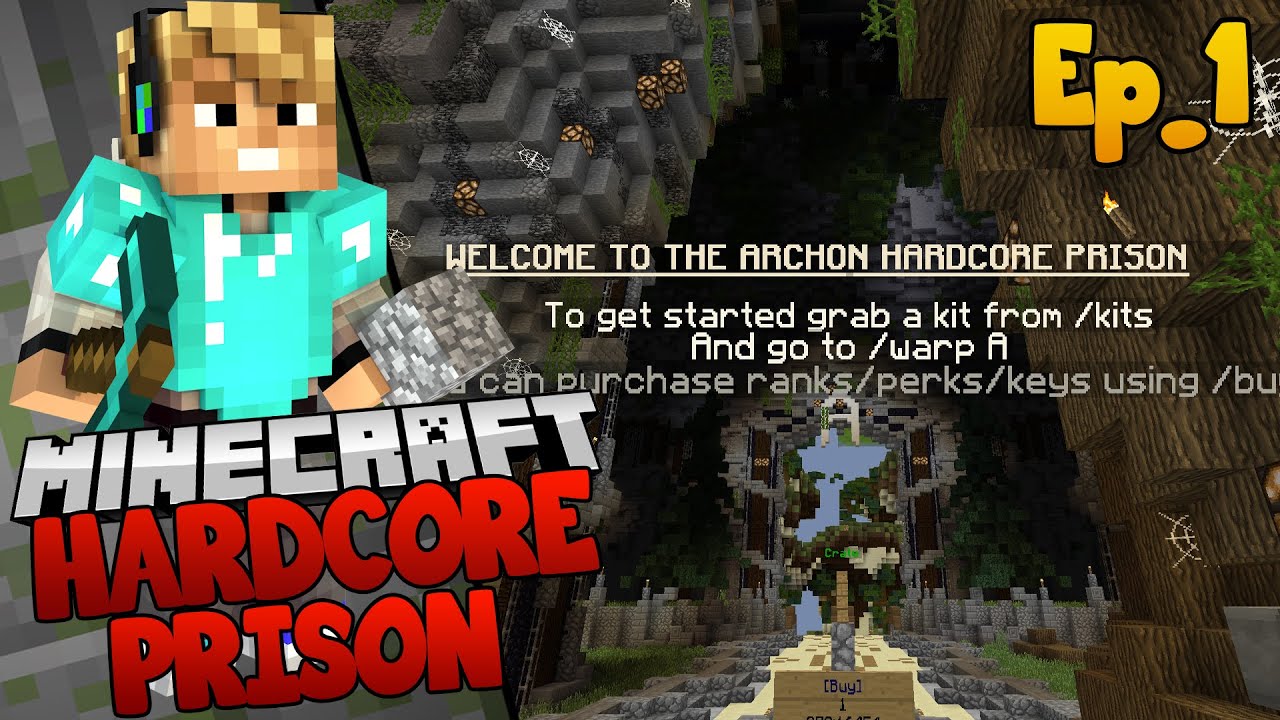 Minecraft- Hardcore Prison Ep.1- New Prison!!(pvp.theArchon.net Prison ...