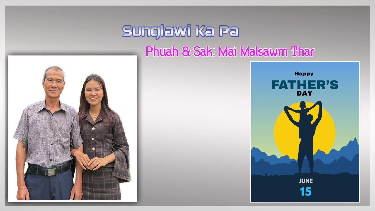 Mai Malsawm Thar - Sunglawi Ka Pa || Official Lyrics Video - YouTube