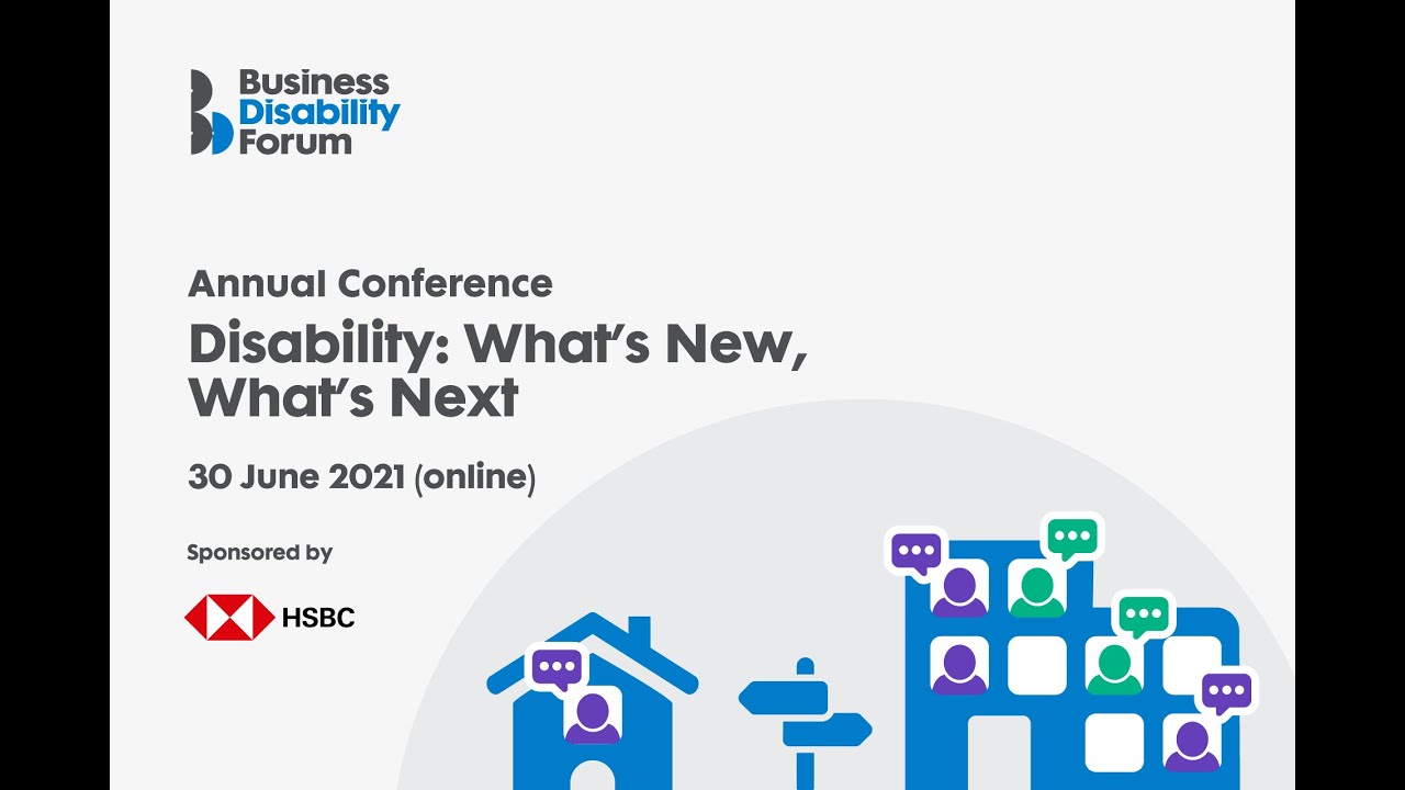 Business Disability Forum's Annual Conference 2021 | Highlights - YouTube