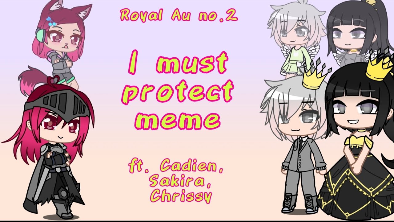 I must protect meme || Gacha Club - YouTube