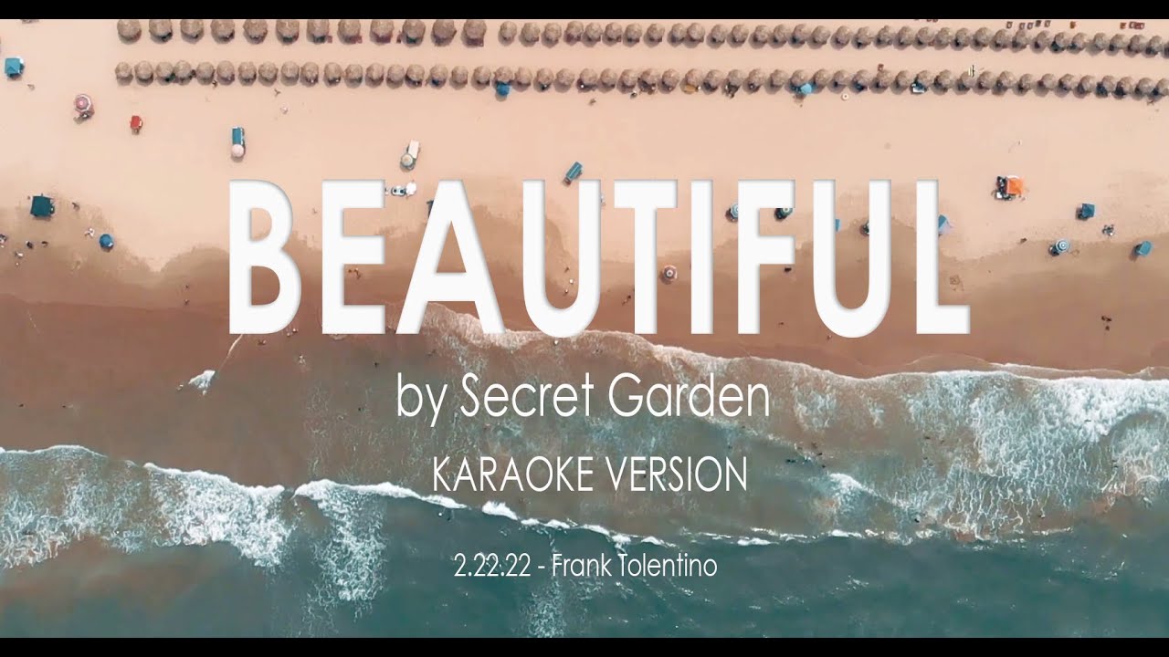 Beautiful by Secret Garden Karaoke Version - YouTube