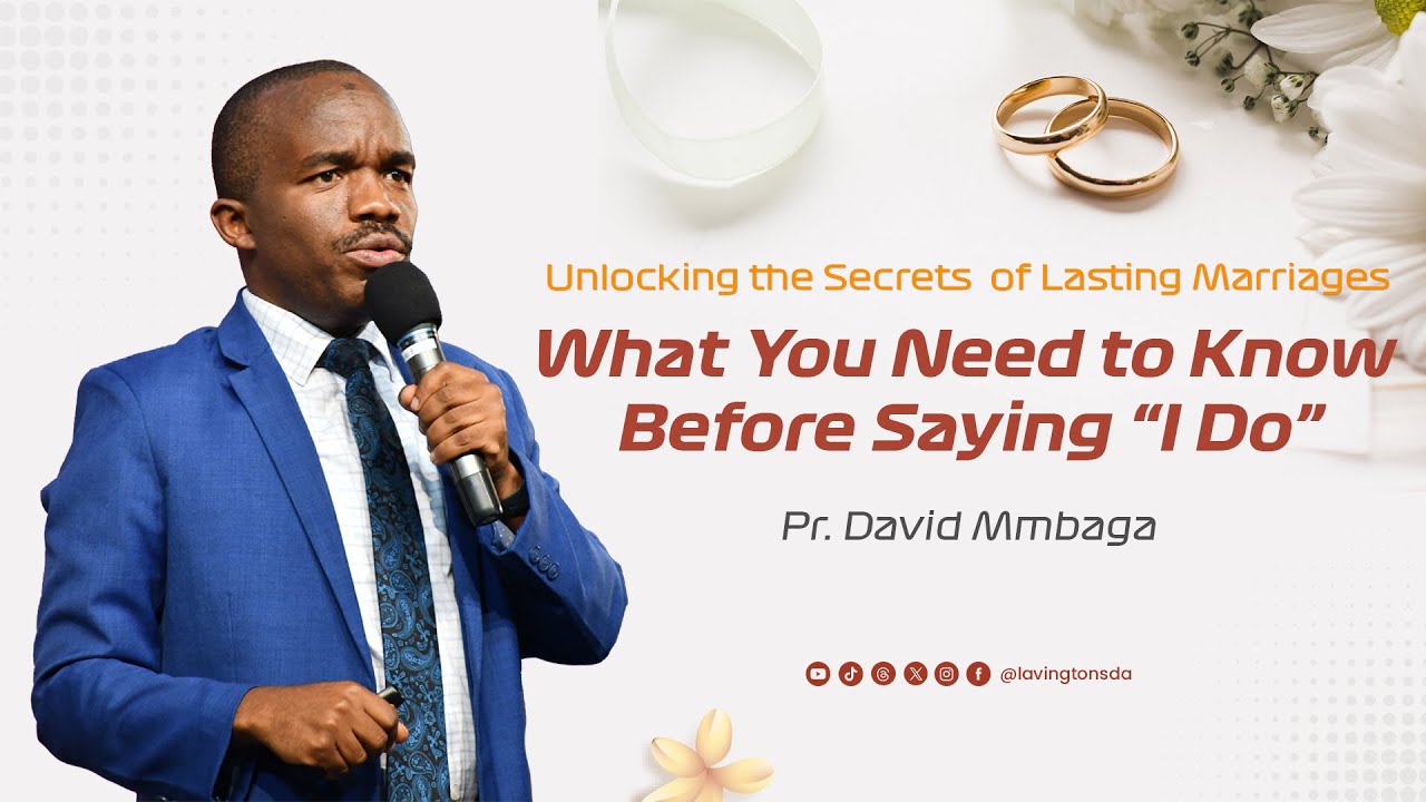 What You Need to Know Before Saying "I Do" – Pastor David Mmbaga ...