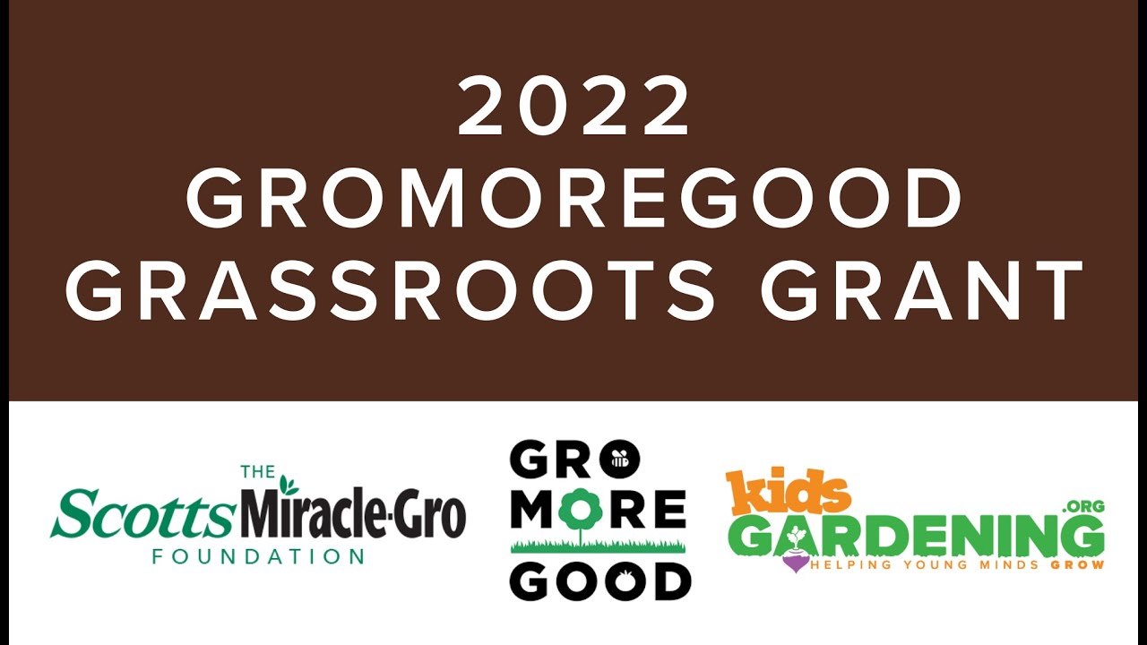 GroMoreGood Grassroots Grant - YouTube