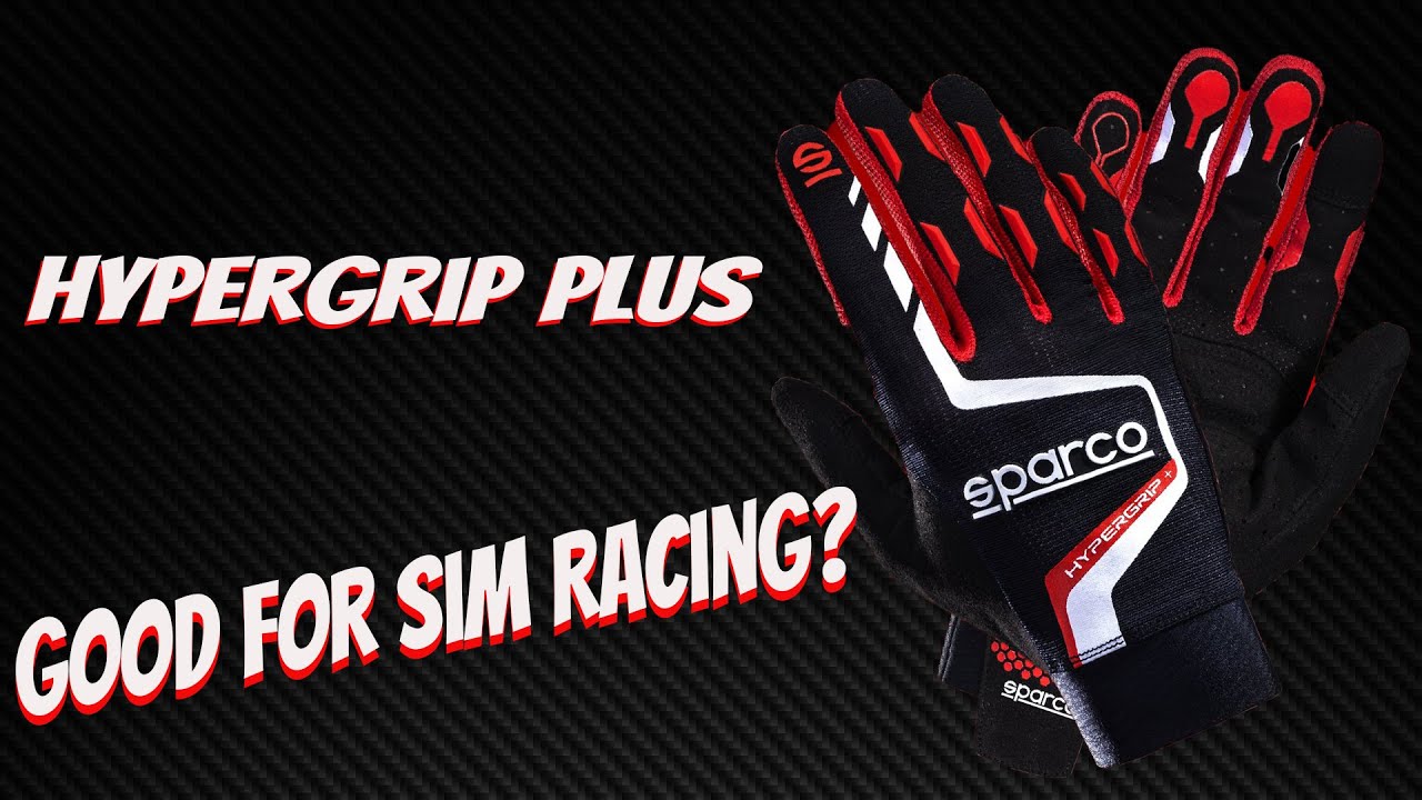 Should you buy the updated Sparco Hypergrip + gloves for Sim Racing ...