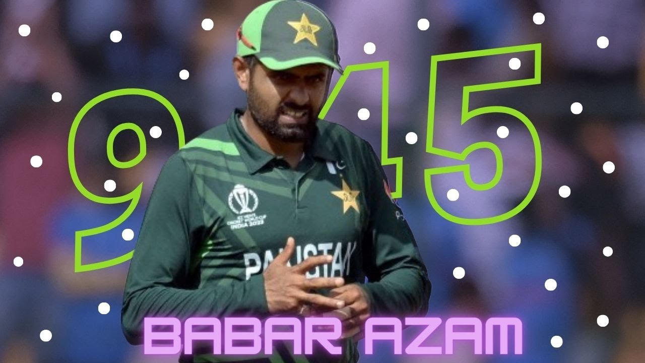 Babar Azam X 9:45 Edit | Babar Azam Synced Edit 9:45 Song | Pakistan ...
