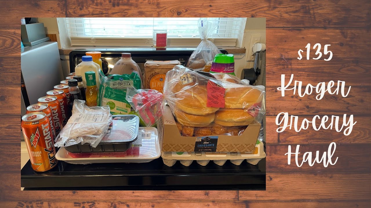 Grocery Haul 32 | Kroger Haul | $135 for a Family of 2 - YouTube