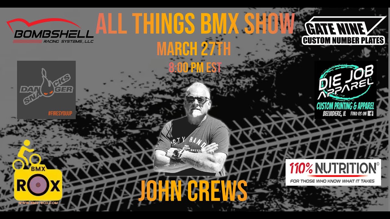 All Things BMX Show With John Crews. - YouTube