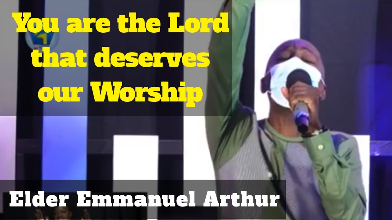 Pente Song ~ You are the Lord that deserves our Worship led by Elder ...