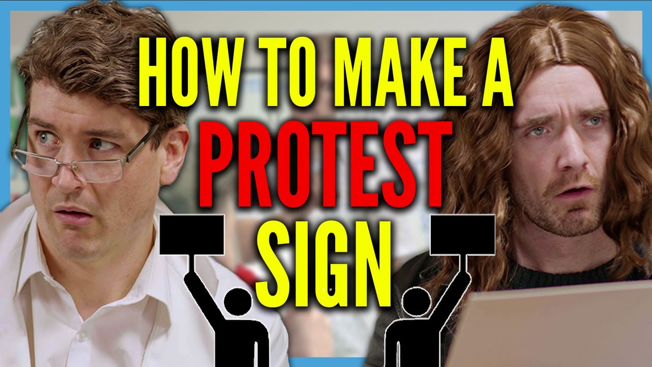 How to Make the Perfect Protest Sign | Foil Arms and Hog - YouTube