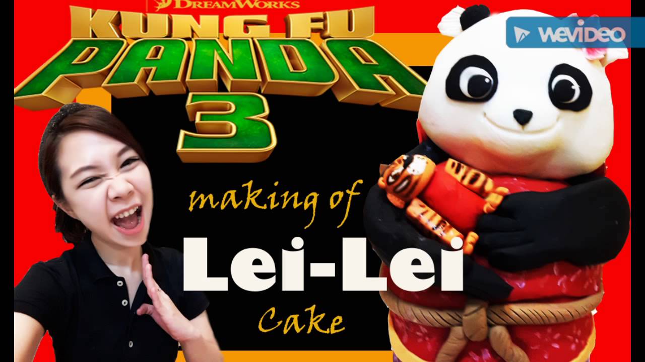 LEI-LEI Kungfu Panda 3 cake [Angel Sthefanie] - YouTube