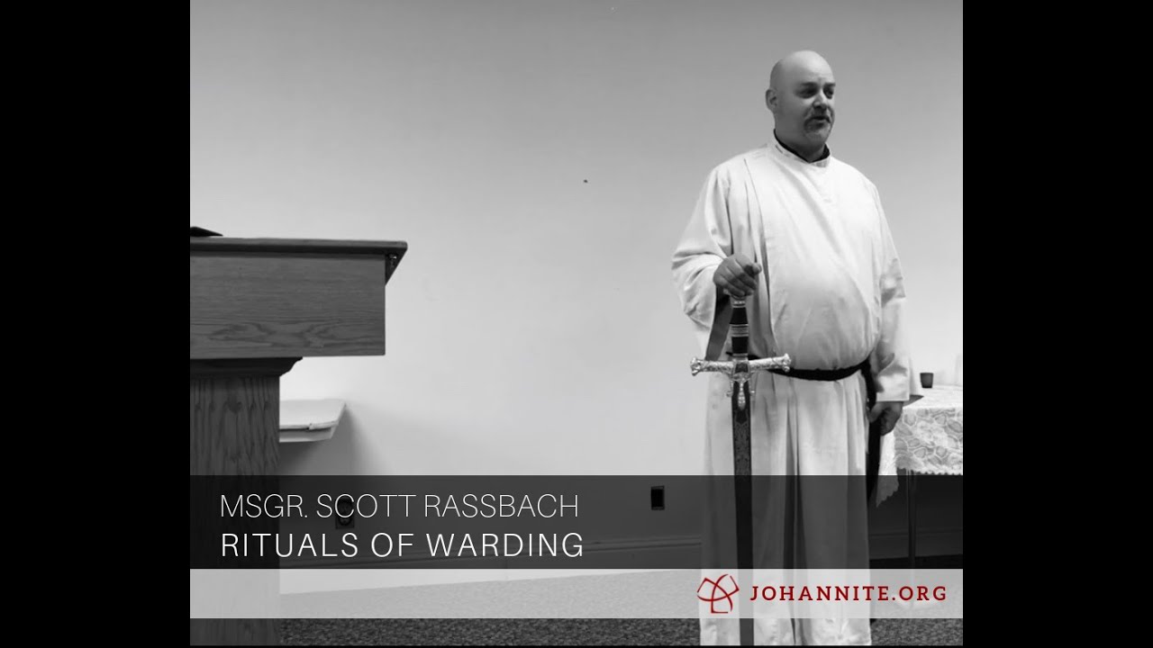 Rituals of Warding with Msgr. Scott Rassbach - YouTube
