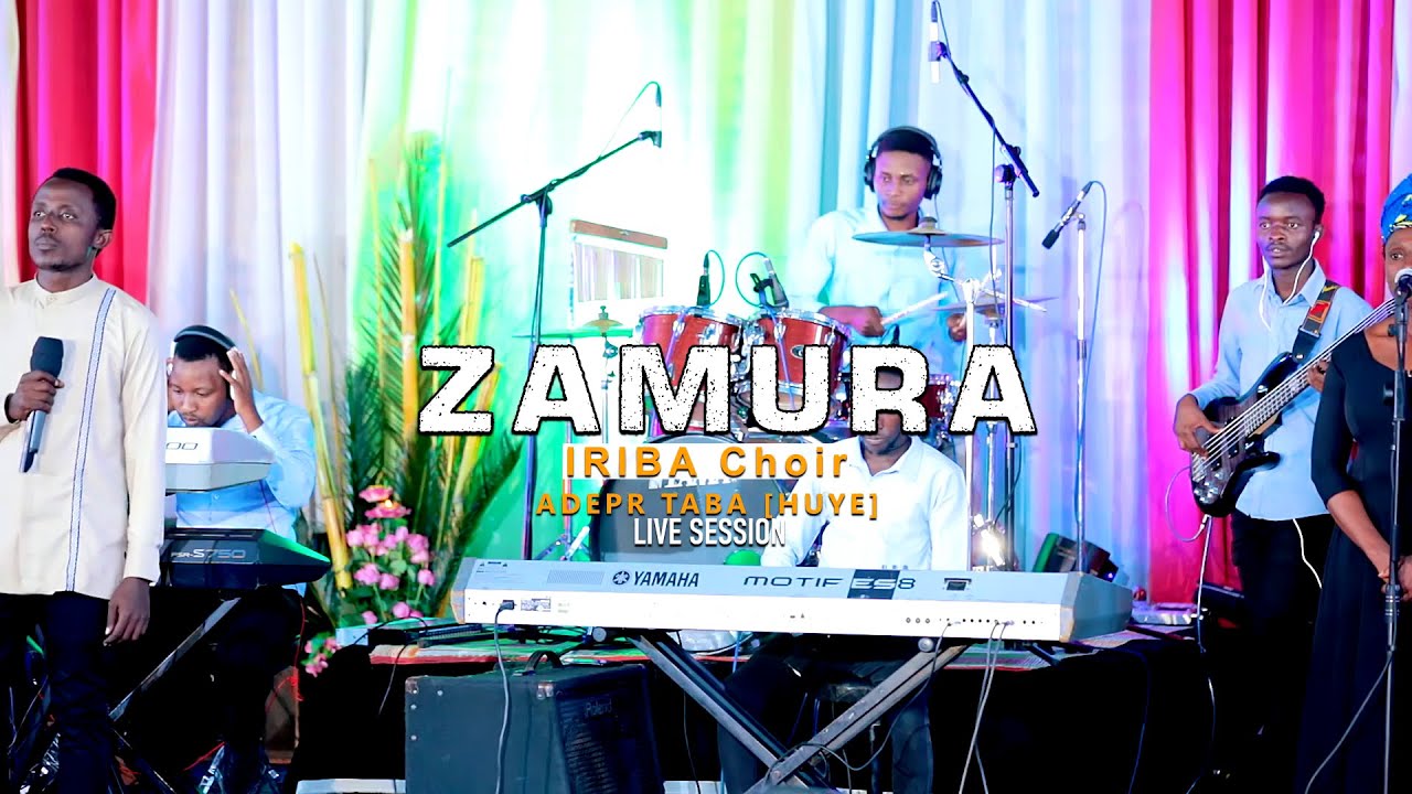Zamura By Iriba Choir (Live Session) - YouTube