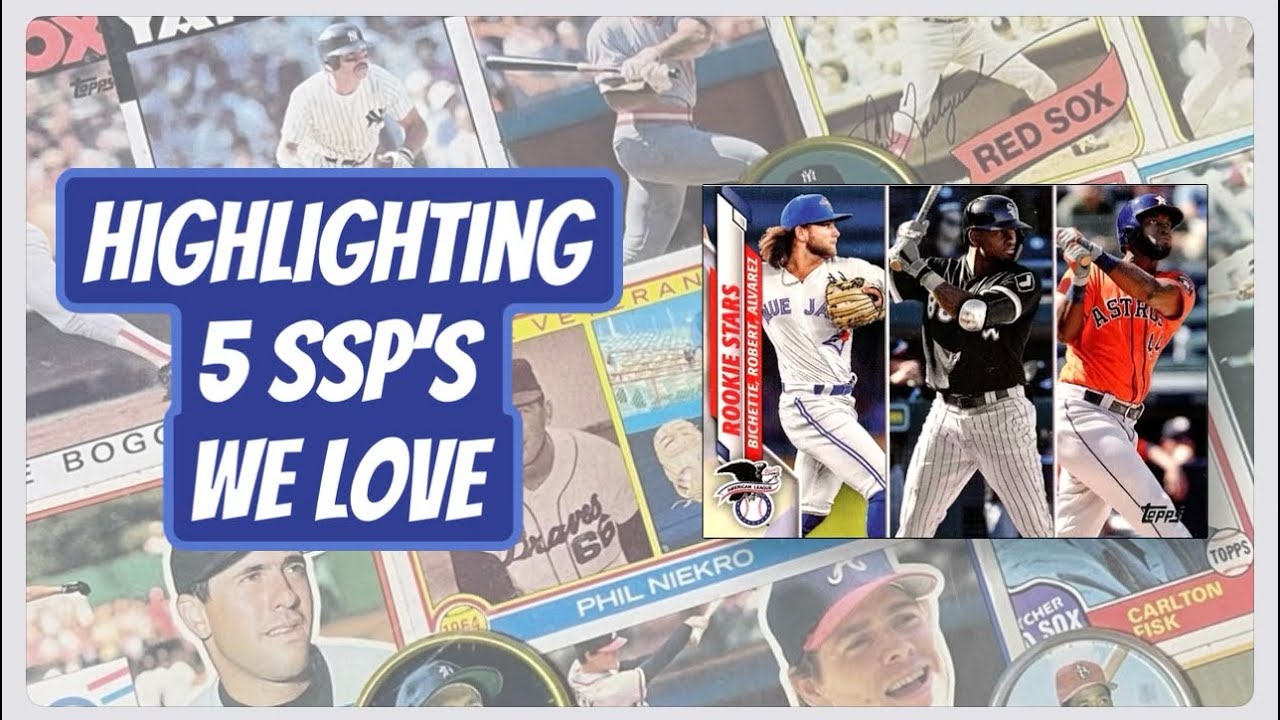 SSP Highlights - 5 Super Short Prints That Topps Got Right - YouTube
