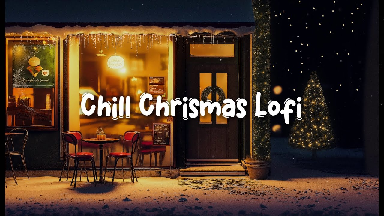 Christmas Night Lofi 🎄 Beats to Study/Relax/Work Deep Focus [chill Lo ...