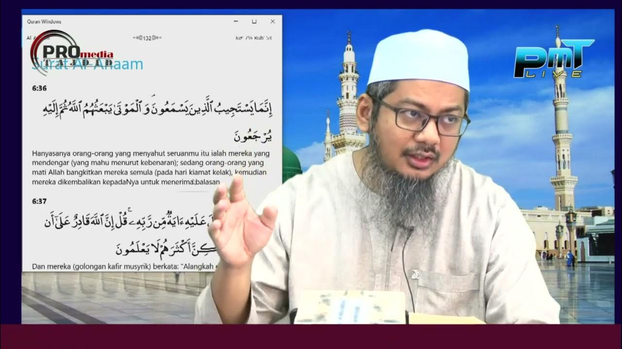 09 11 2021 Ustaz Ahmad Hasyimi Tadabbur Surah Al An am Ayat