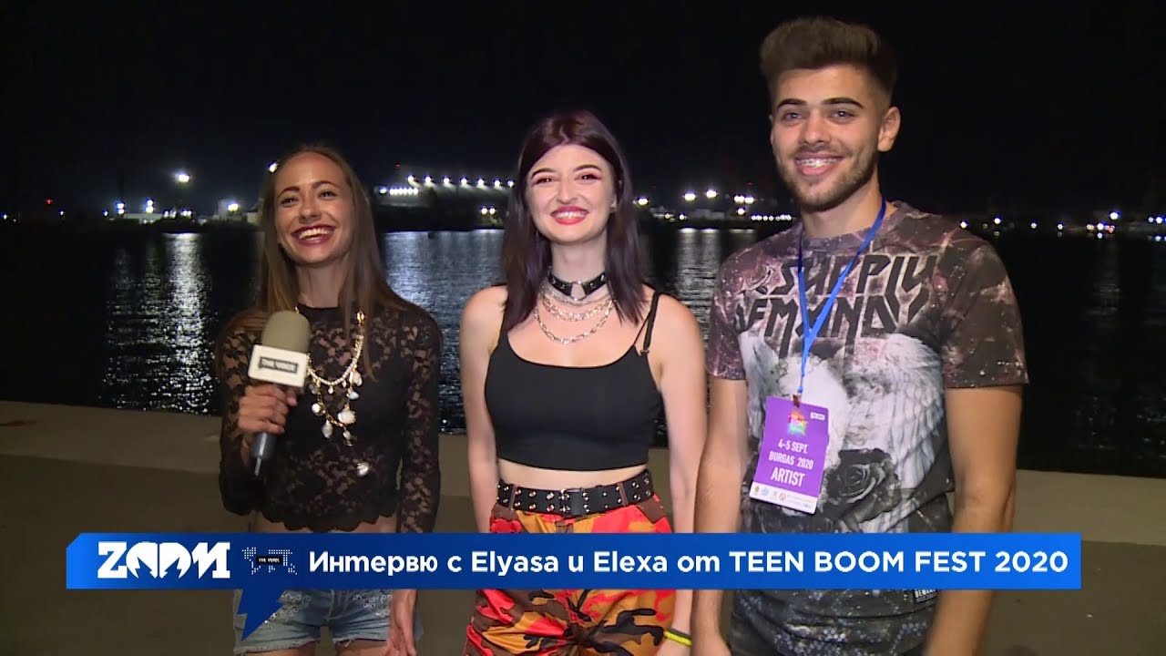Интервю с Elyasa и Elexa от TEEN BOOM FEST 2020 Бургас - YouTube