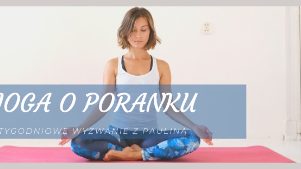 Joga o Poranku - Asany i Medytacja - na żywo 13.01 I 45 min I Yoga with ...