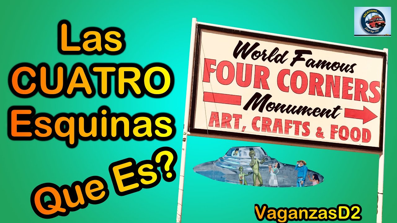 Las CUATRO ESQUINAS que es? - YouTube