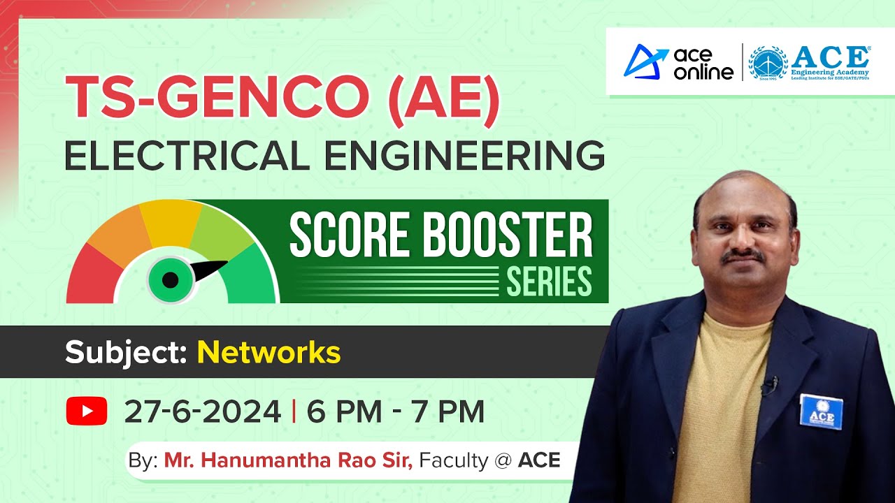 TS GENCO-AE (Electrical Engineering) | Networks: Score Booster Series by Mr. Hanumantha Rao Sir ...