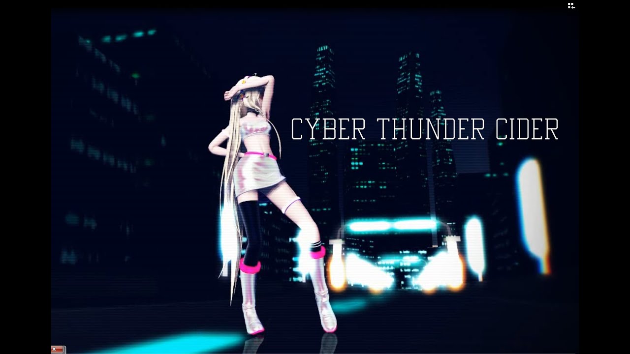 【MMD】 Cyber Thunder Cider - YouTube