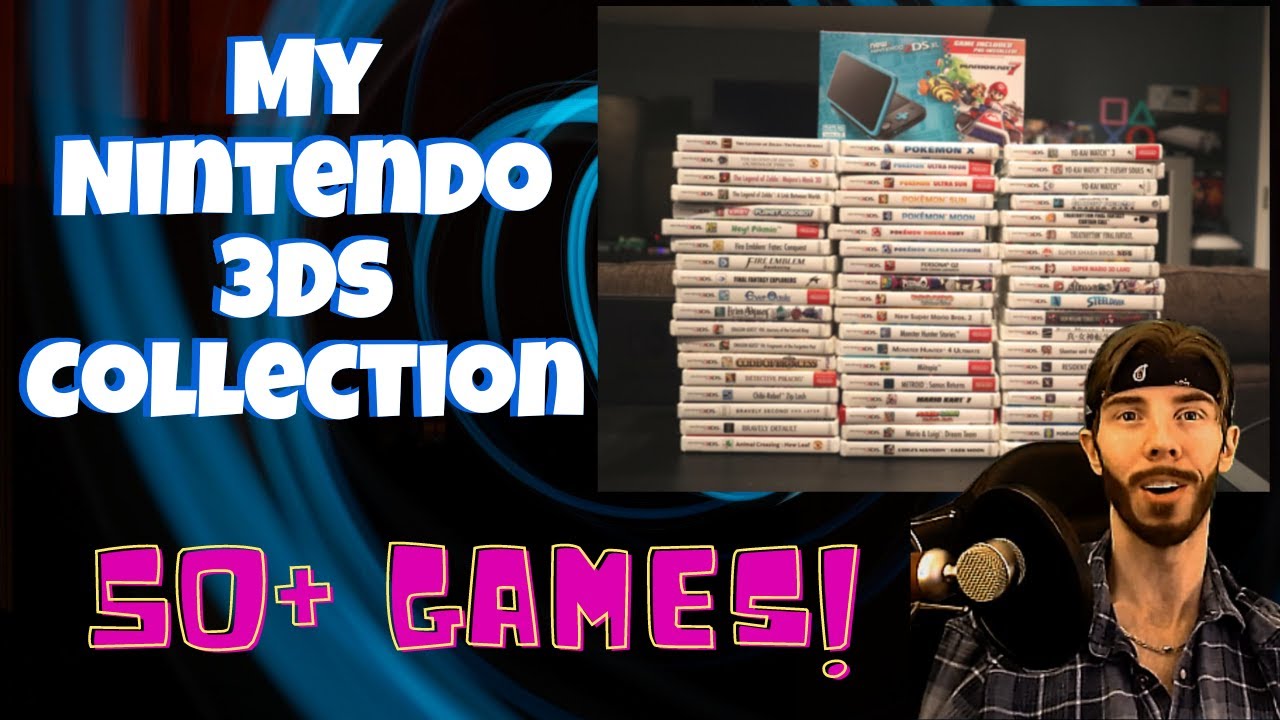 My Nintendo 3DS Collection 2020 (50+ Games!) - YouTube