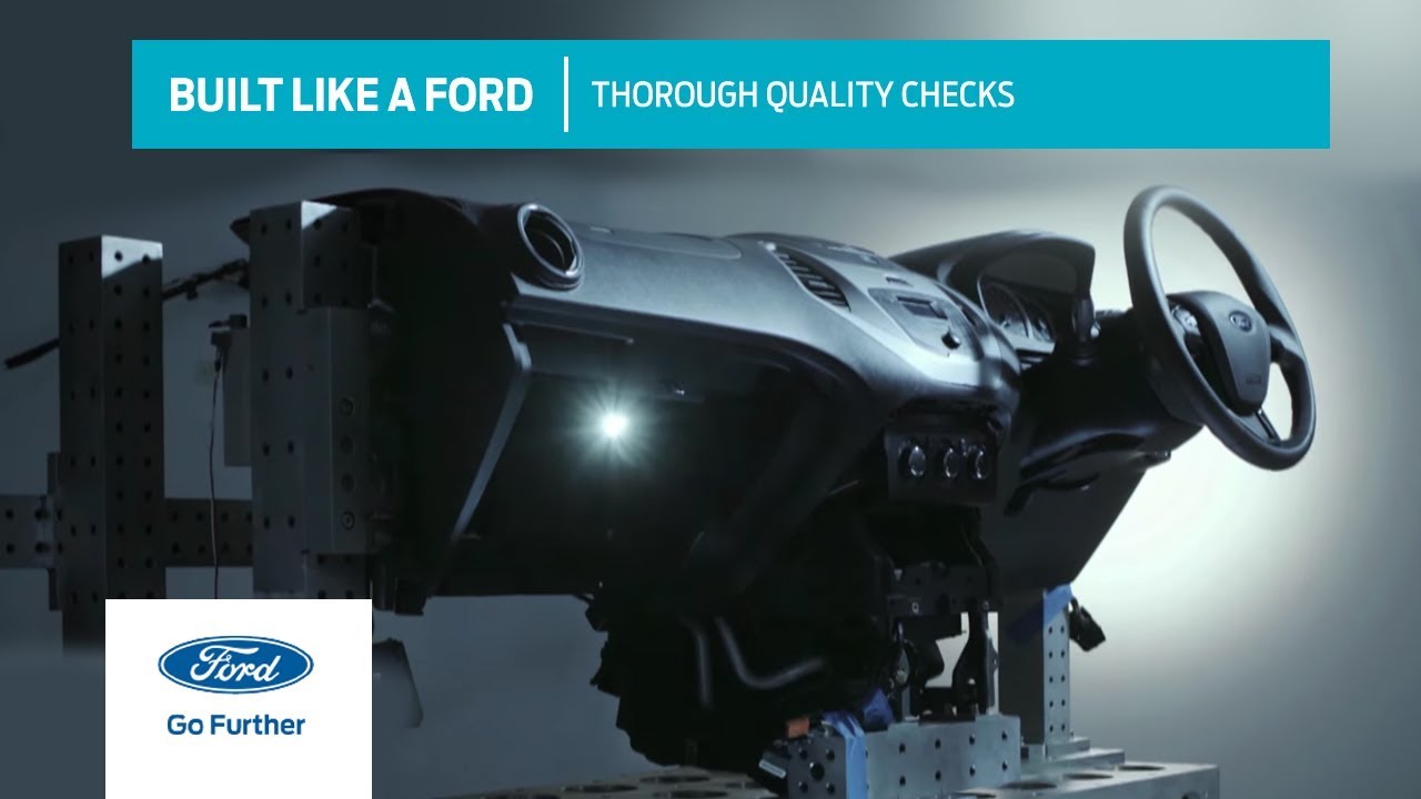 Built Like a Ford: Thorough Quality Checks | Ford India - YouTube