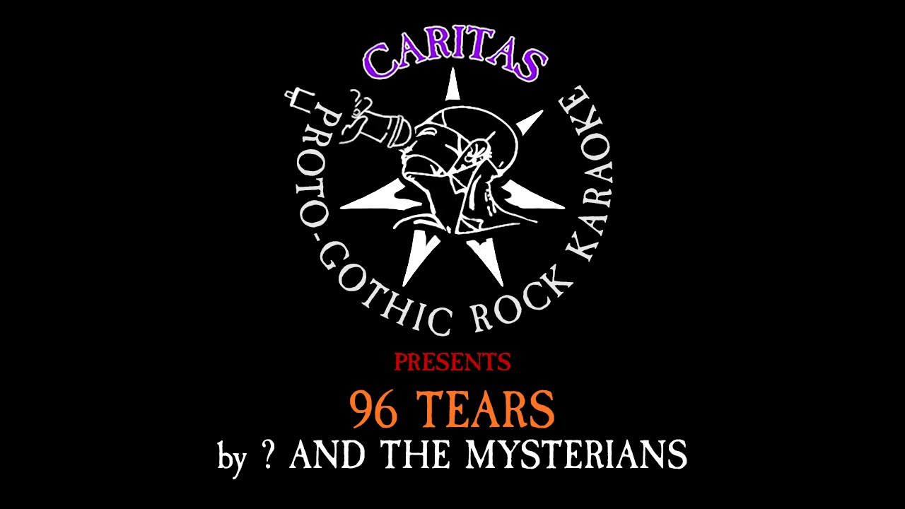 ? and the Mysterians - 96 Tears - Karaoke Instrumental w. Lyrics ...