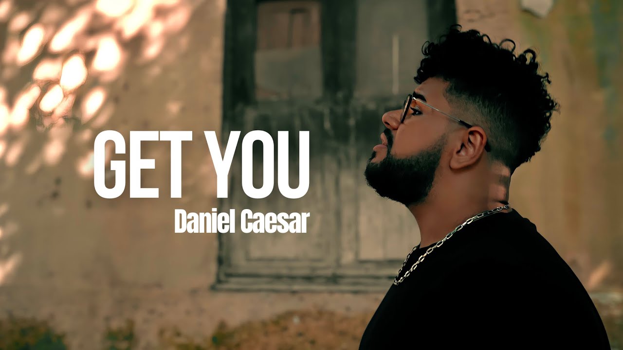 GET YOU - DANIEL CAESAR COVER - YouTube