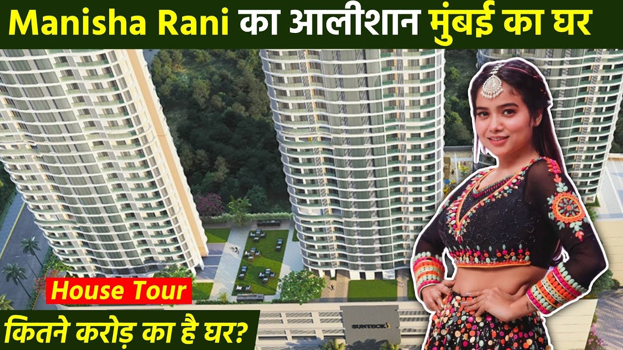 Manisha Rani New House In Mumbai | House Tour | Sunteck City - YouTube