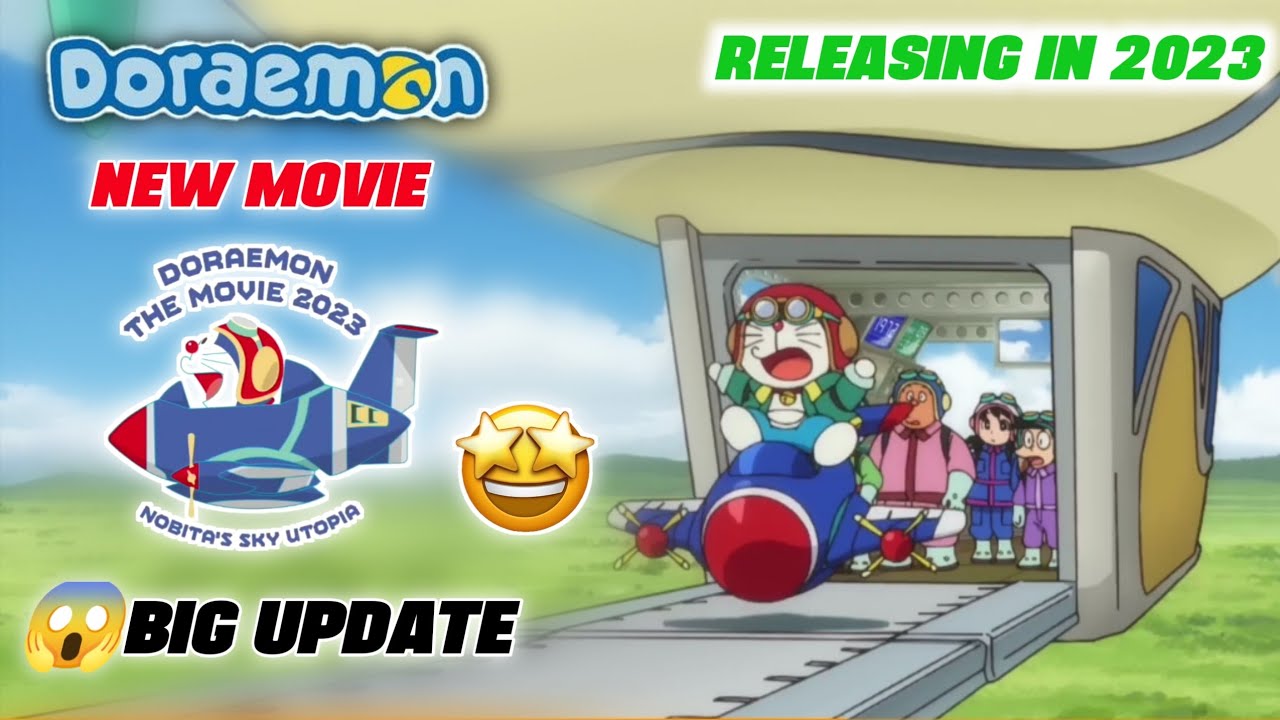 😱Big Update: Doraemon the Movie: Nobita's Sky Utopia| Doraemon Brand ...