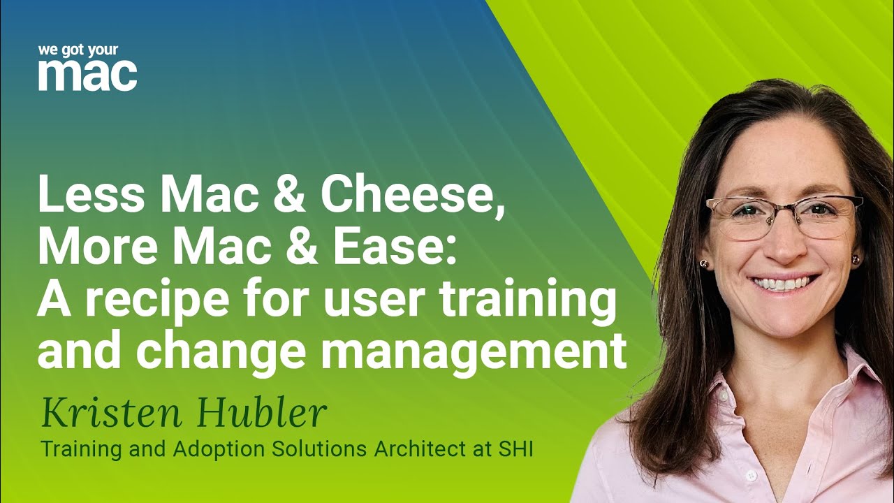 Less Mac & Cheese, More Mac & Ease: A recipe for user training and ...