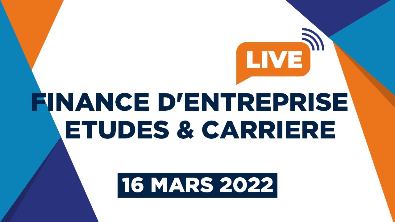ESAM LIVE - "FINANCE D'ENTREPRISE : ETUDES & CARRIERE" - ESAM LYON ...
