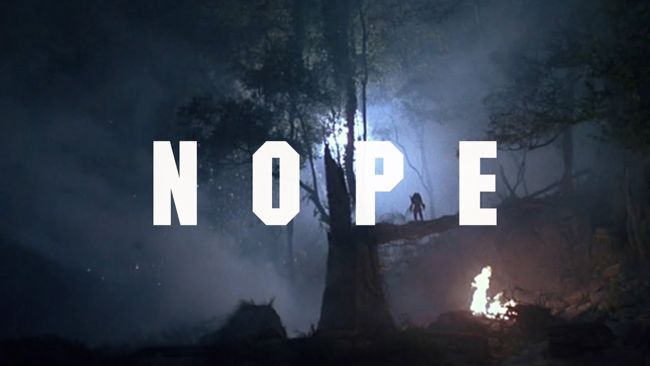NOPE (Predator) - YouTube