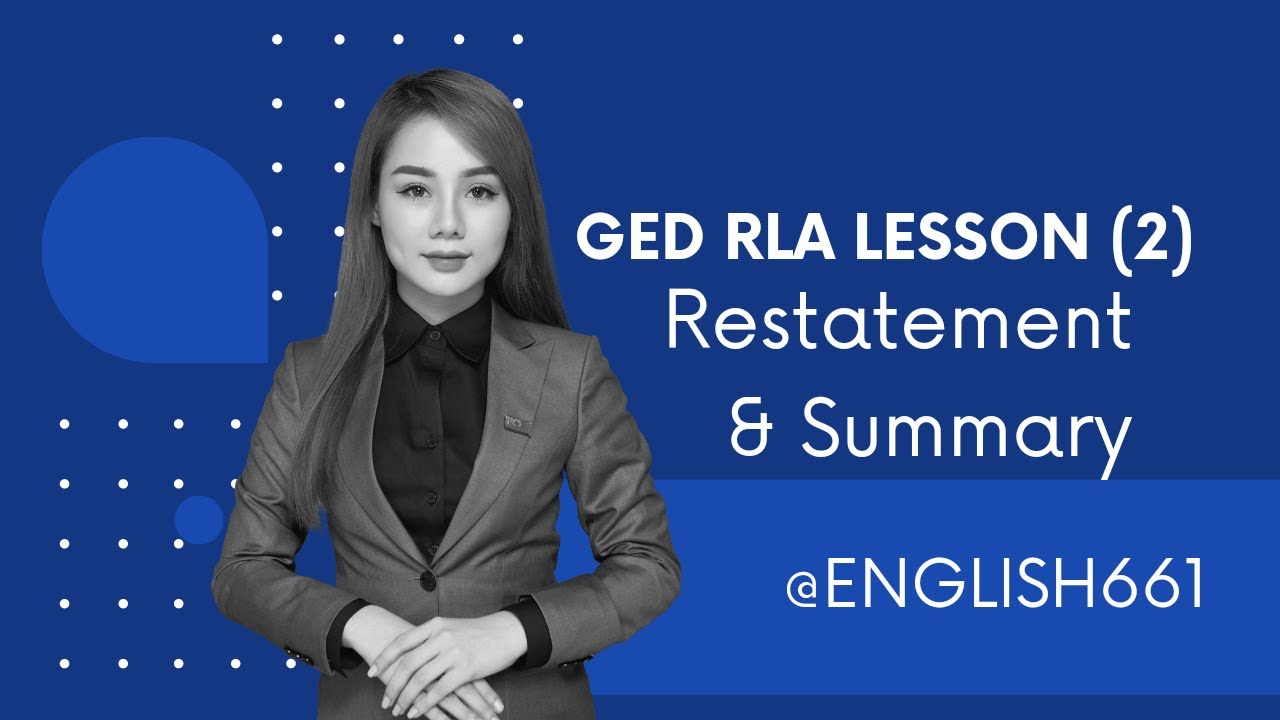 GED RLA Lesson (2)/ Restatement & Summary. #education #english # ...