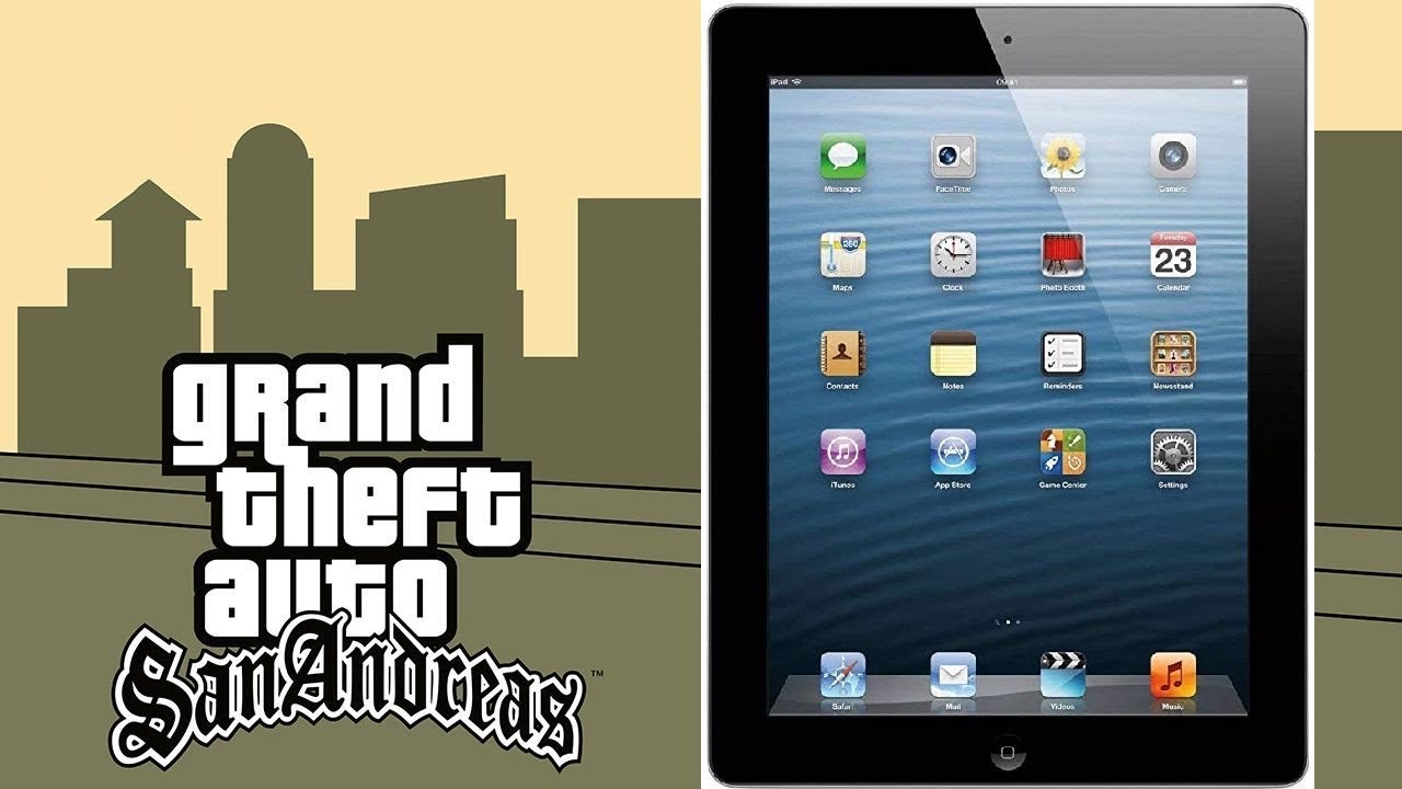 apple ipad 4 gta san andreas - YouTube