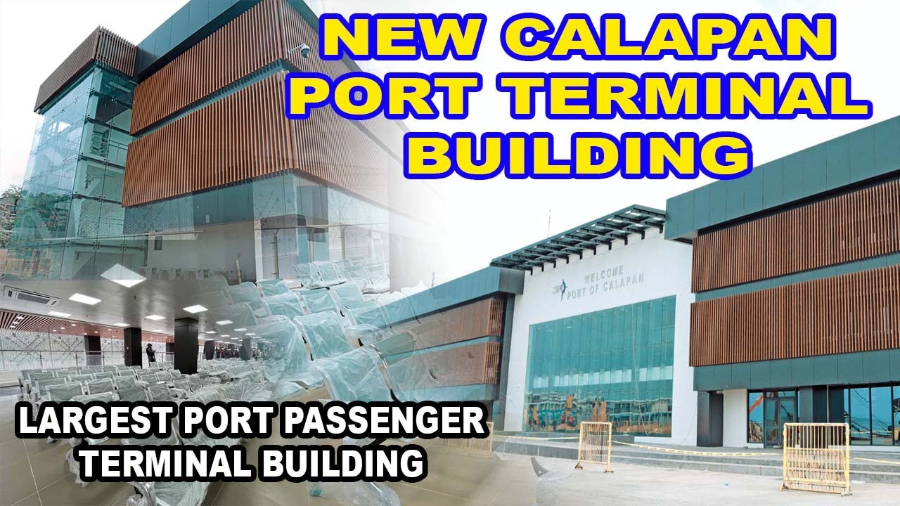 LARGEST PORT PASSENGER TERMINAL BUILDING | NEW CALAPAN PORT | TO OPEN ...