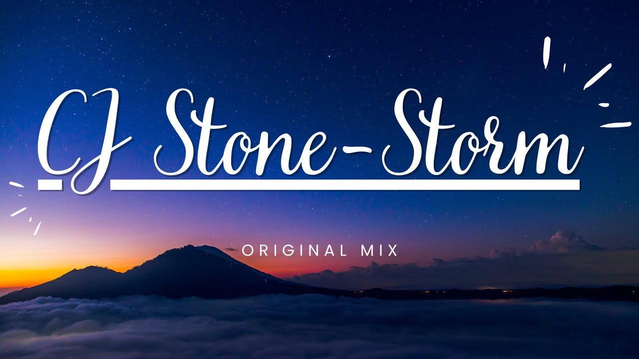 CJ Stone - Storm (Original Mix) - YouTube Music