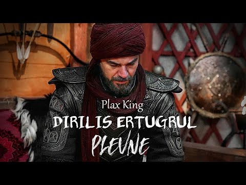 Ertuğrul Bey | Plevne