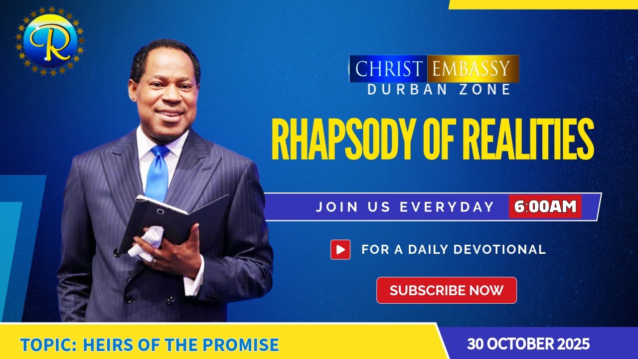 Heirs Of The Promise ~ 30 October 2025 ~ Rhapsody of Realities - YouTube