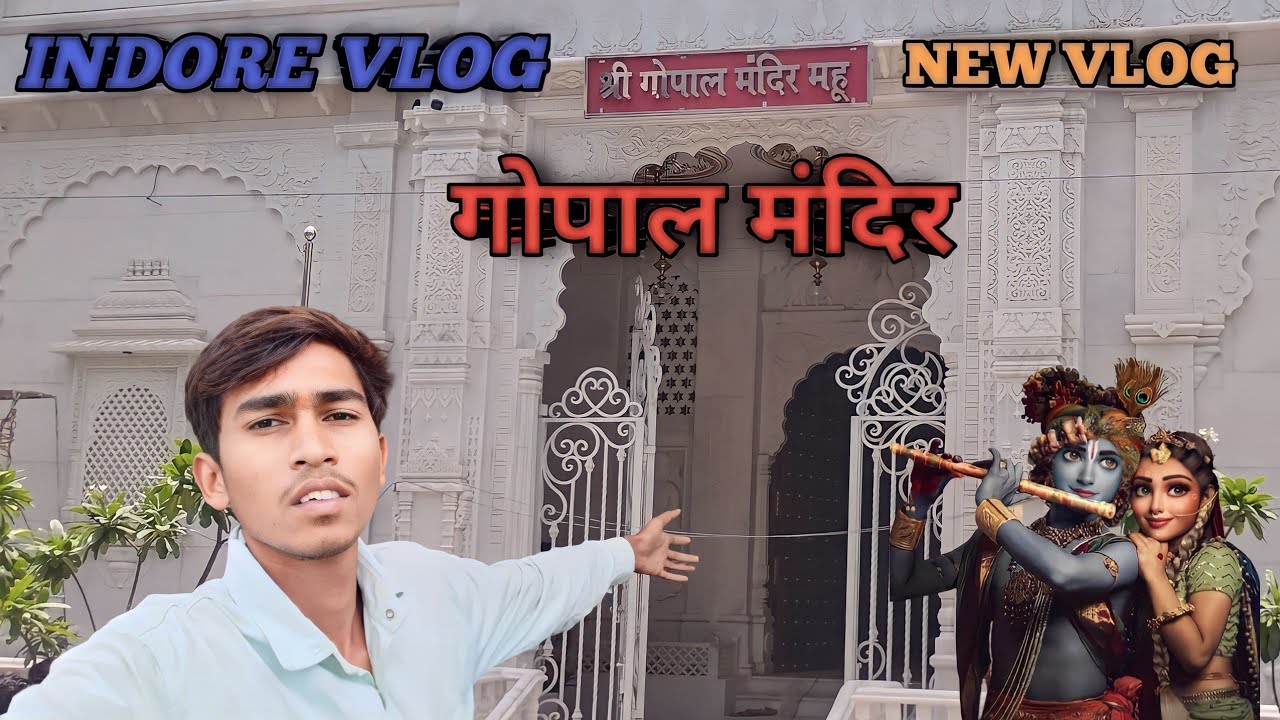 #newvlog _vlog 12 Gopal mandir Mhow /Mhow ki Gopal mandir me ja ki bhot ...